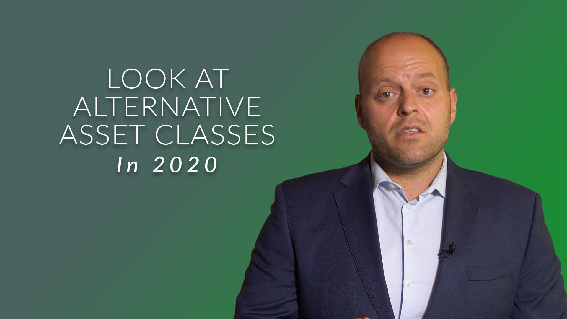 Look at Alternative Asset Classes in 2020 - Lion Private Equity